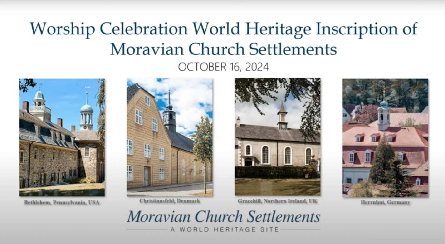 Moravian Church Settlements World Heritage Worship Service – Moravian ...